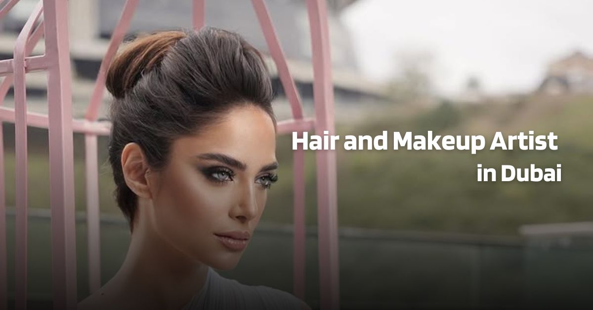 Hair & Makeup Artist Dubai | Bridal, Party & Photoshoot Styling